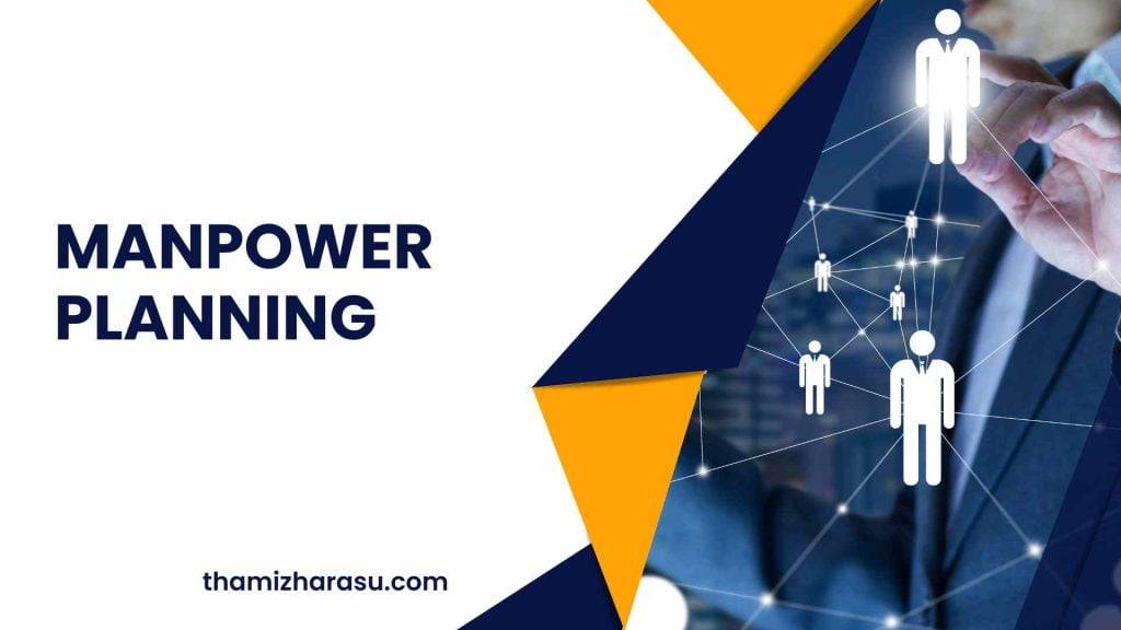 Manpower Planning | The Comprehensive Guide for Planning