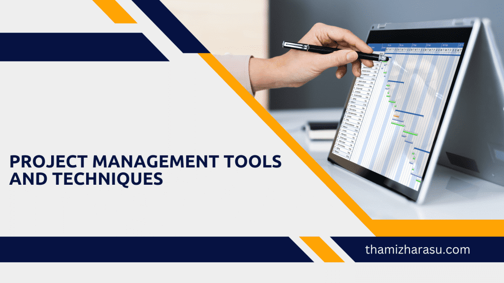 Project management tools and techniques | For business success