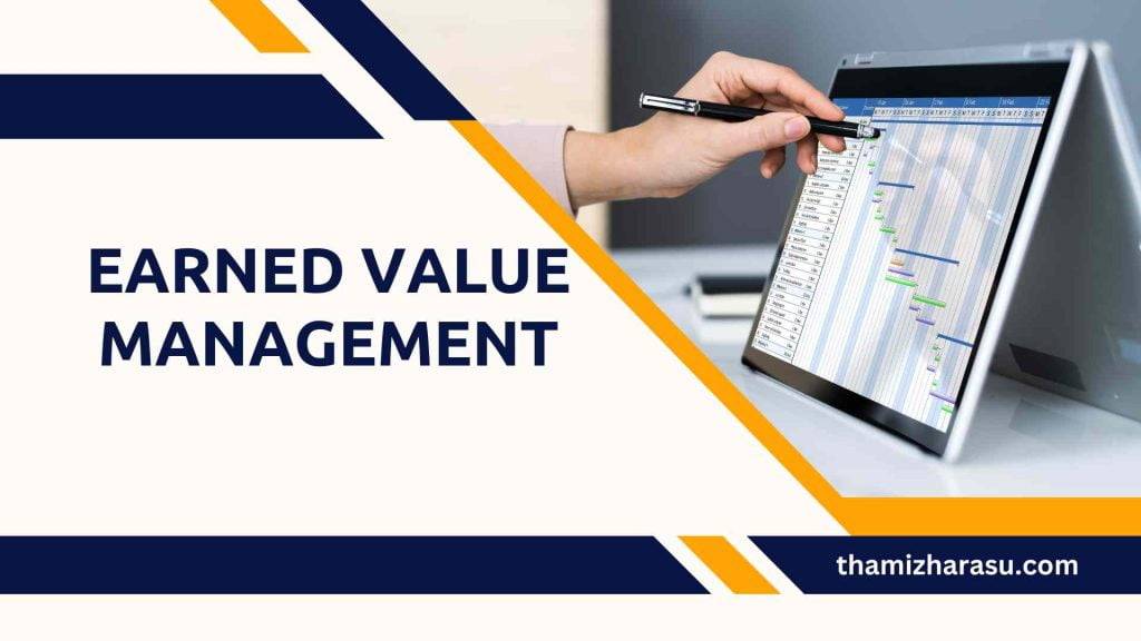 Earned Value Management | A Comprehensive Guide to EVM