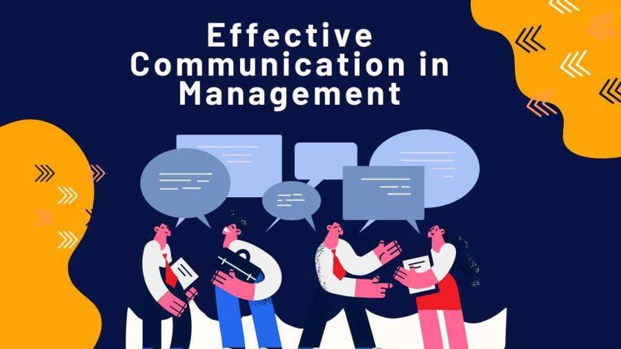 effective communication in management | Unlock Success & Collaboration