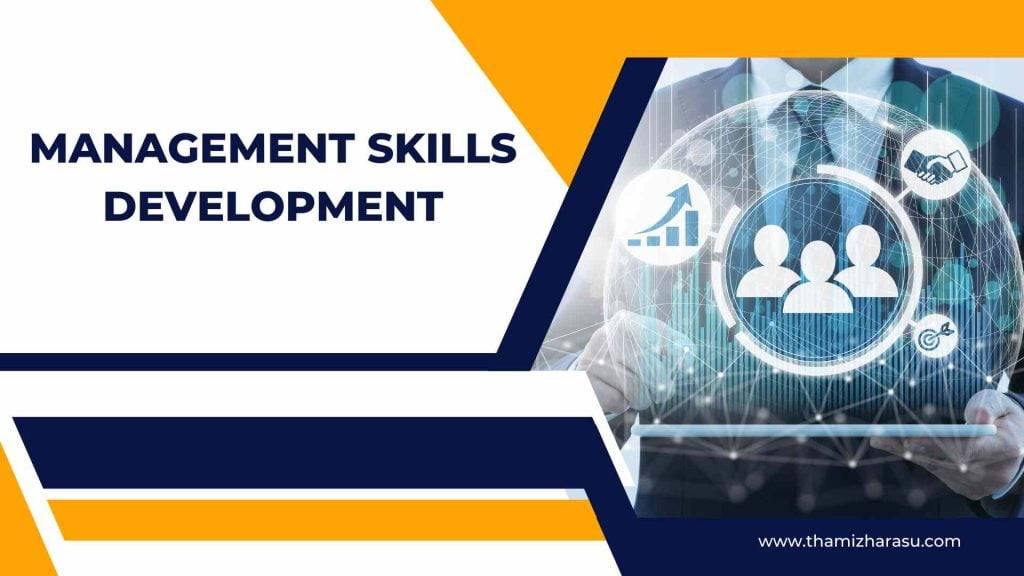 Management Skills Development | A Guide for Growth
