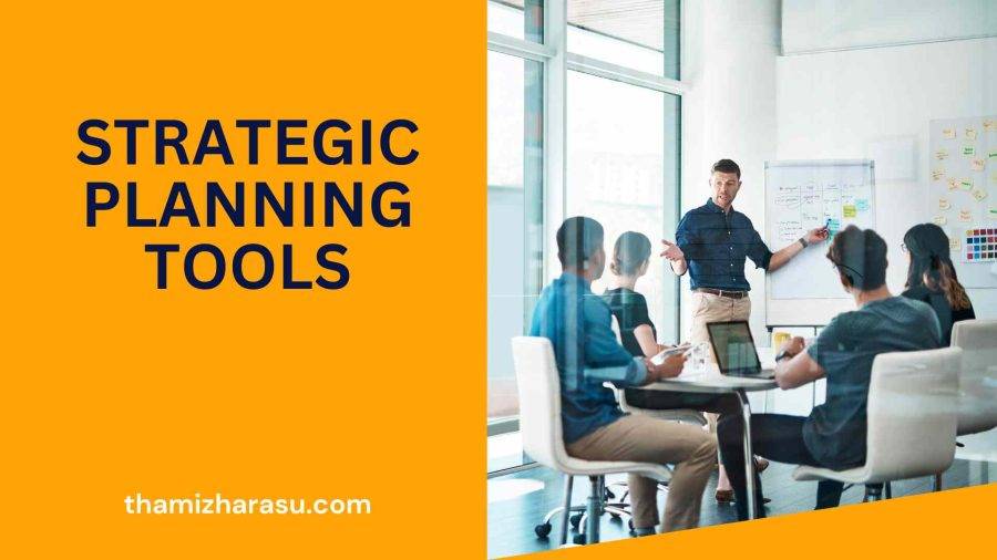 strategic planning tools | Power of Strategic Planning Tools